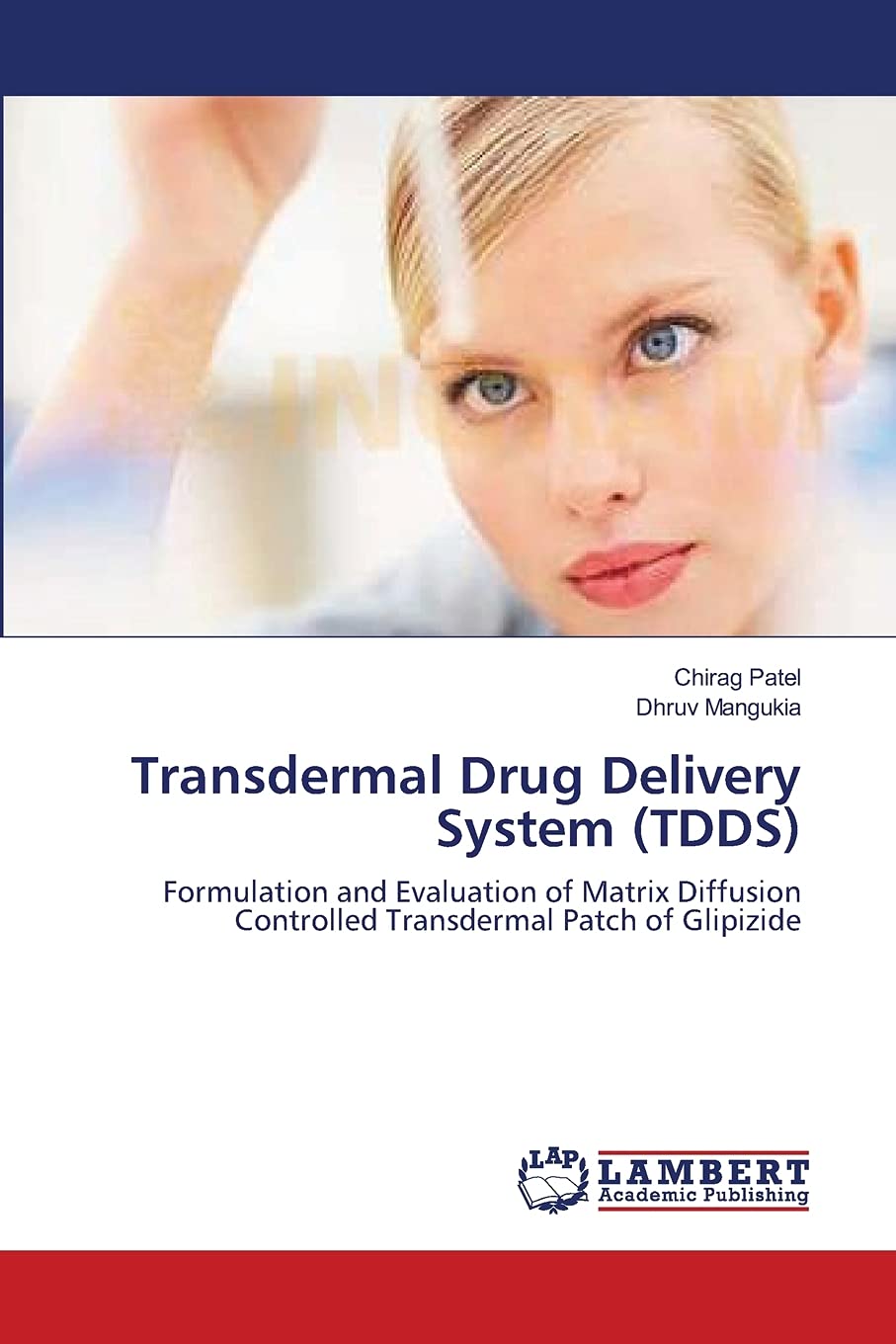 Transdermal Drug Delivery System (TDDS): Formulation and Evaluation of ...