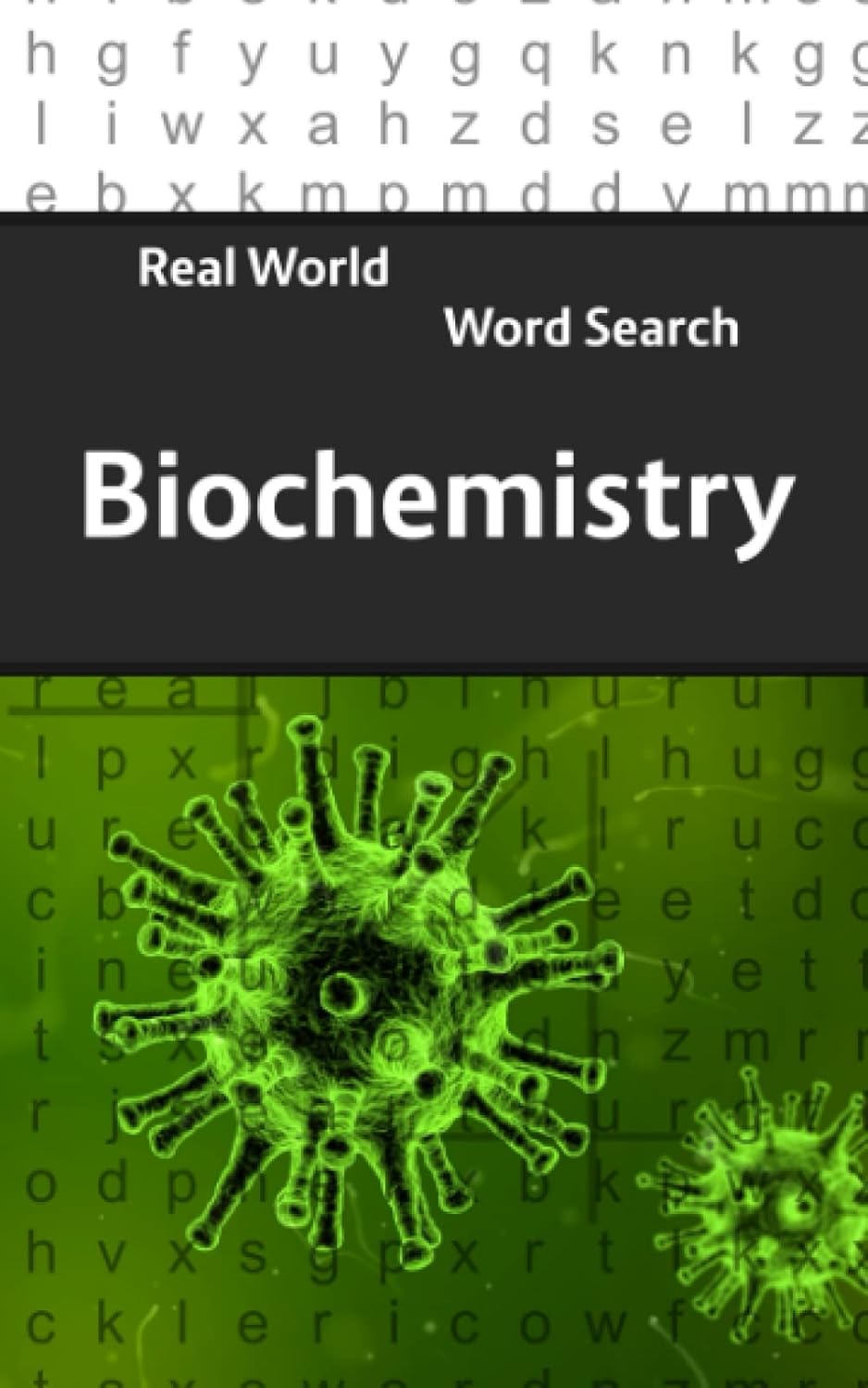 Real World Word Search: Biochemistry: Kundell, Arthur: 9781081374563 ...