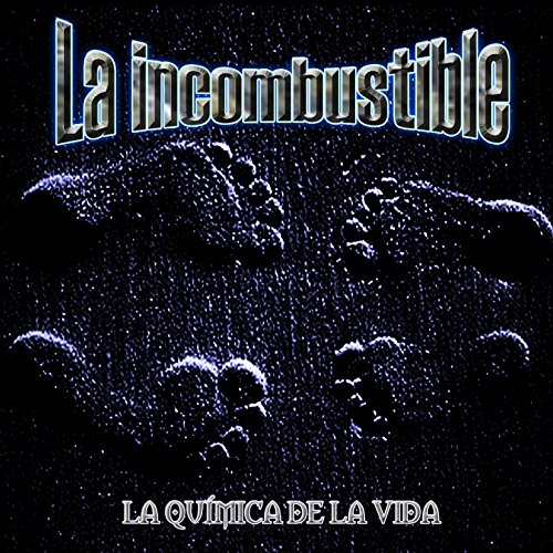 Reproducir La Química de la Vida de La Incombustible en Amazon Music