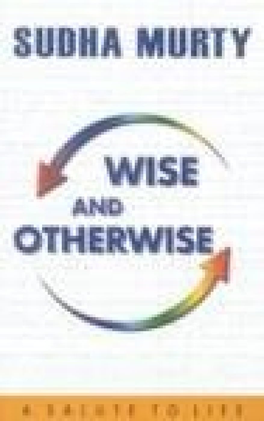 Buy Wise and Otherwise: A Salute to Life Book Online at Low Prices in ...