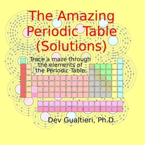 The Amazing Periodic Table (Solutions): Solutions volume to The Amazing ...