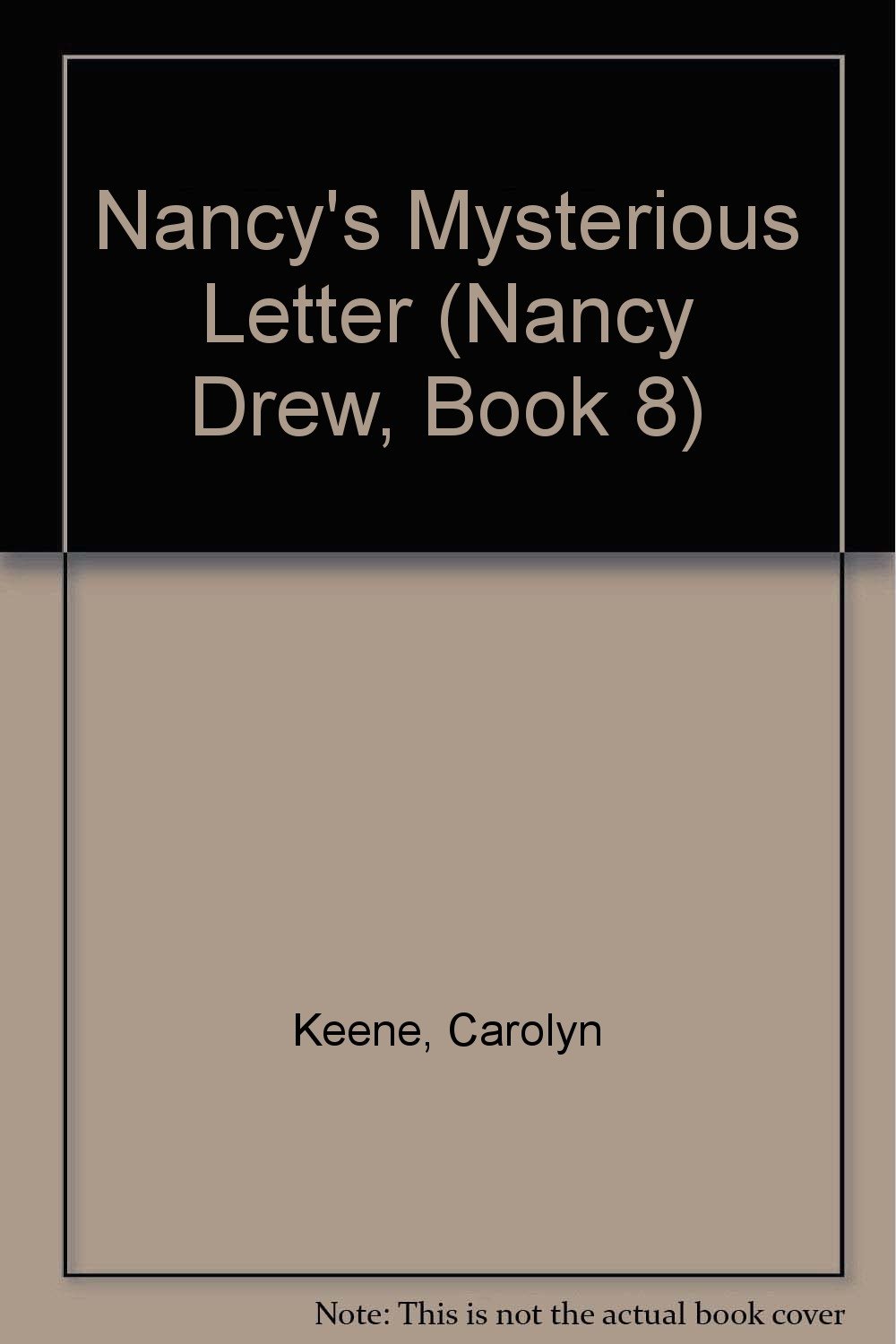 Nancy's Mysterious Letter (Nancy Drew, Book 8): Keene, Carolyn ...