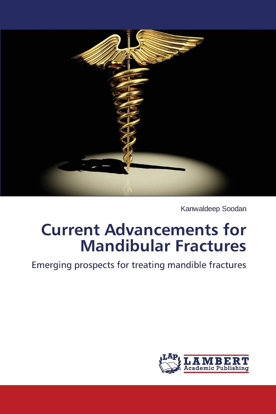 Current Advancements for Mandibular Fractures: Emerging prospects for ...