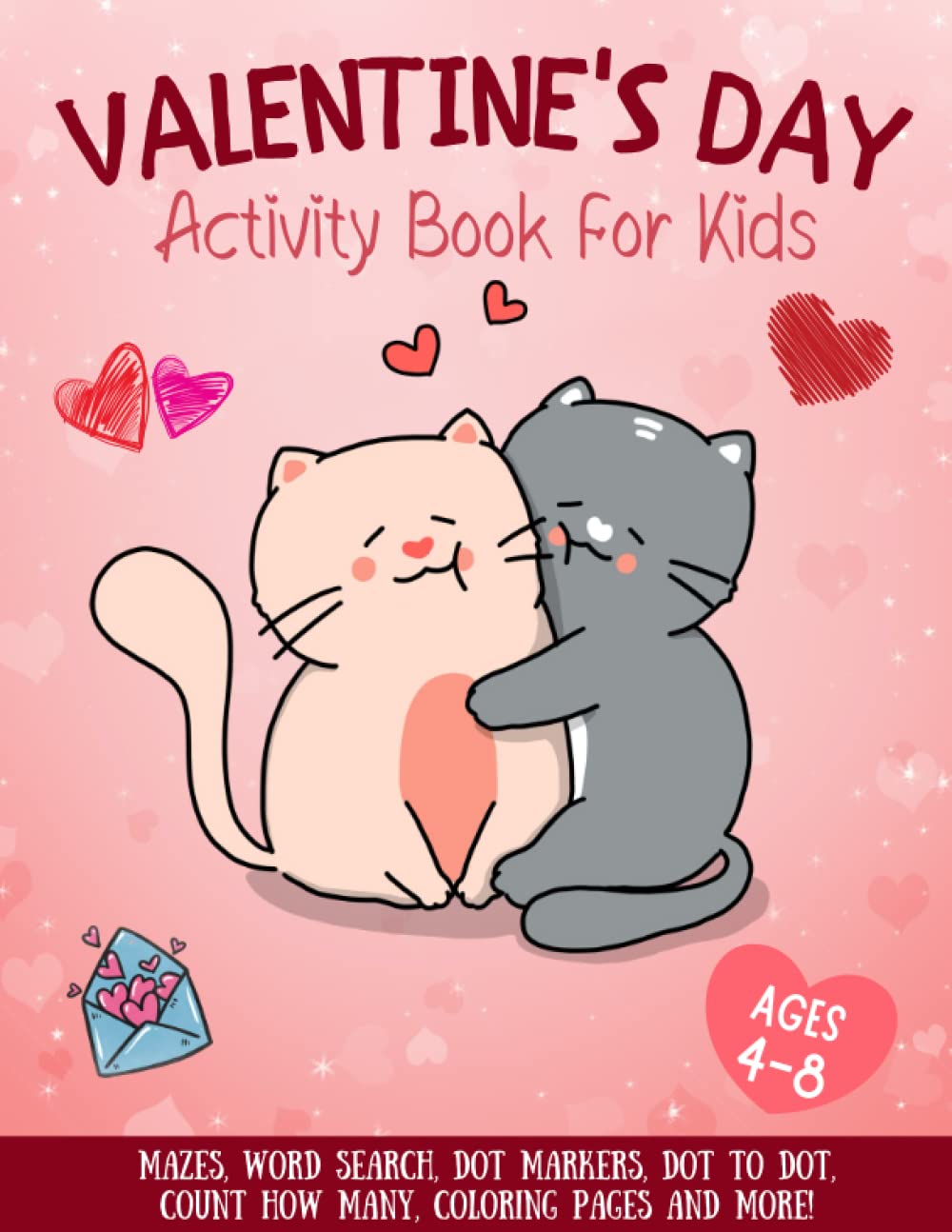 Valentine’s Day Activity Book For Kids Ages 4-8: Mazes, Word Search ...