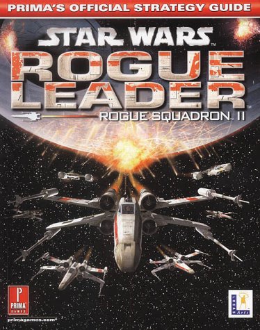 Rogue Leader: Star Wars Rogue Squadron II: Prima Development ...