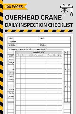Overhead Crane Daily Inspection Checklist: Overhead Crane Pre-Start Inspection Report Book ...