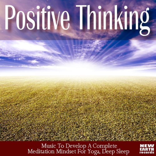 Amazon.com: Positive Thinking: Music To Develop A Complete Meditation ...