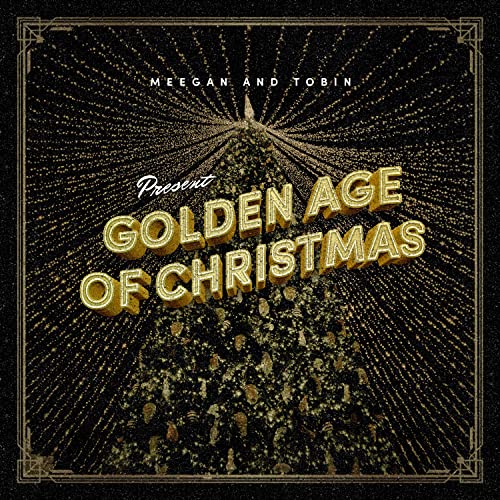 Play Golden Age Of Christmas by Jeff Meegan & David Tobin on Amazon Music