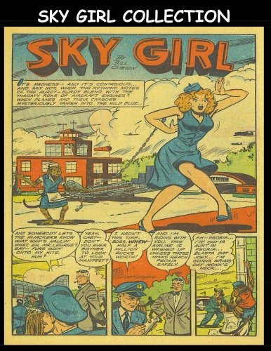 Sky Girl Collection: Collection of the Sky Girl Stories From Jumbo ...