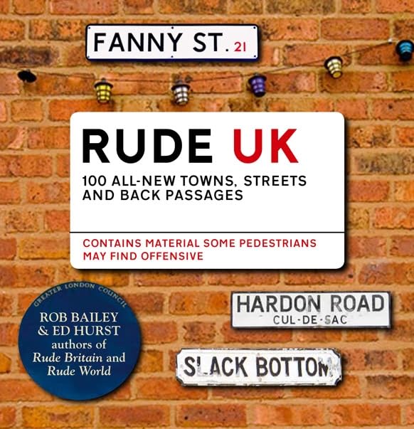 Rude Uk: 100 Newly Exposed British Back Passages, Streets & Towns ...
