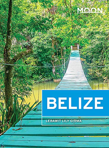 Moon Belize (Travel Guide): Girma, Lebawit Lily: 9781640490420: Amazon ...