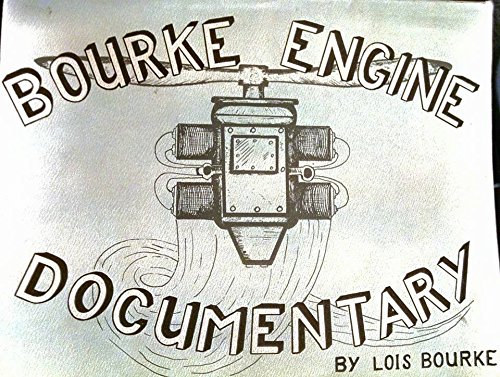 Bourke Engine Documentary: Bourke, Lois: Amazon.com: Books