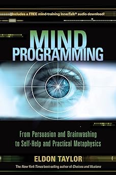 Mind Programming: Taylor, Eldon: 9781401949600: Amazon.com: Books