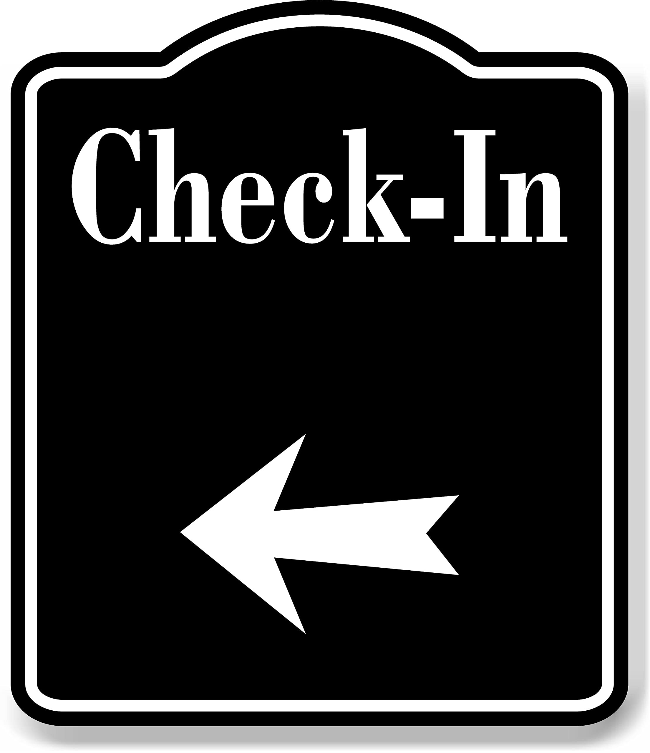 Amazon.com: Check-In Left Arrow BLACK Aluminum Composite Sign, 8.5"x10 ...