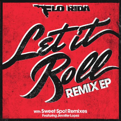 Amazon.com: Let It Roll (Remix EP) : Flo Rida: Digital Music