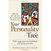 Your Personality Tree: Discover the Real You by Uncovering the Roots of ...