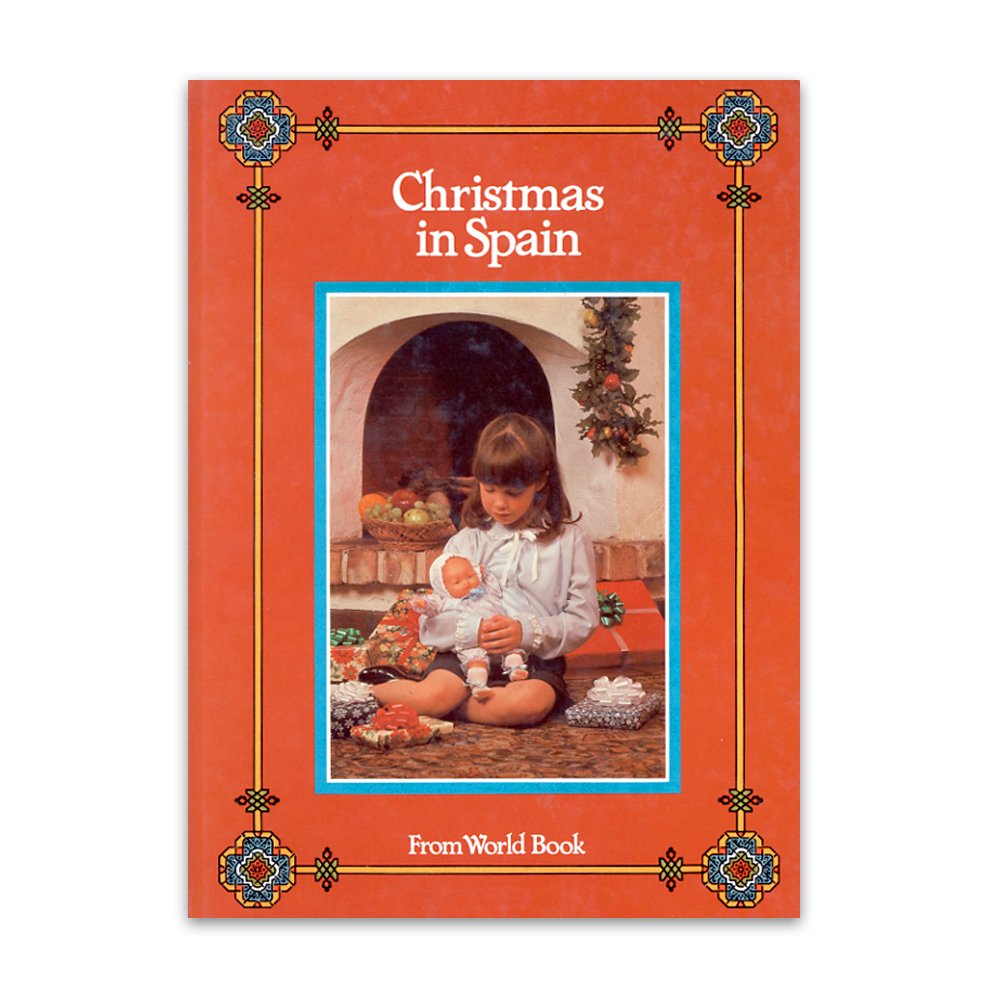 World Book - Christmas in Spain - Part of the Christmas Around the ...