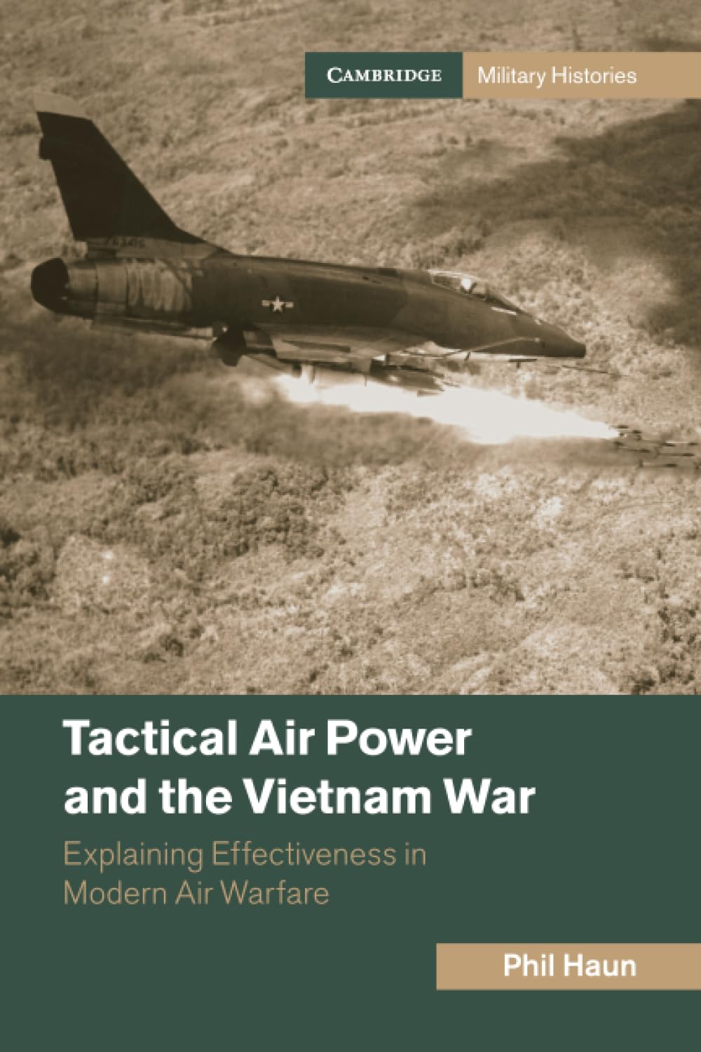 Amazon.com: Tactical Air Power and the Vietnam War (Cambridge Military ...