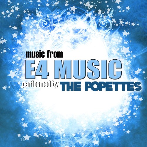 Play Music From E4 Music by The Popettes on Amazon Music