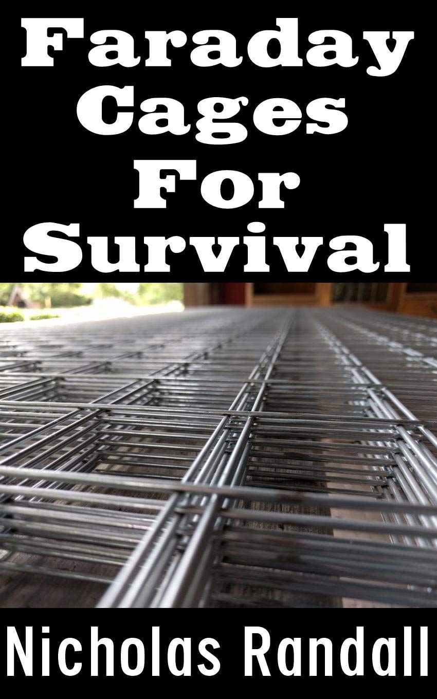 Buy Faraday Cages For Survival: The Ultimate Beginner’s Guide On What ...