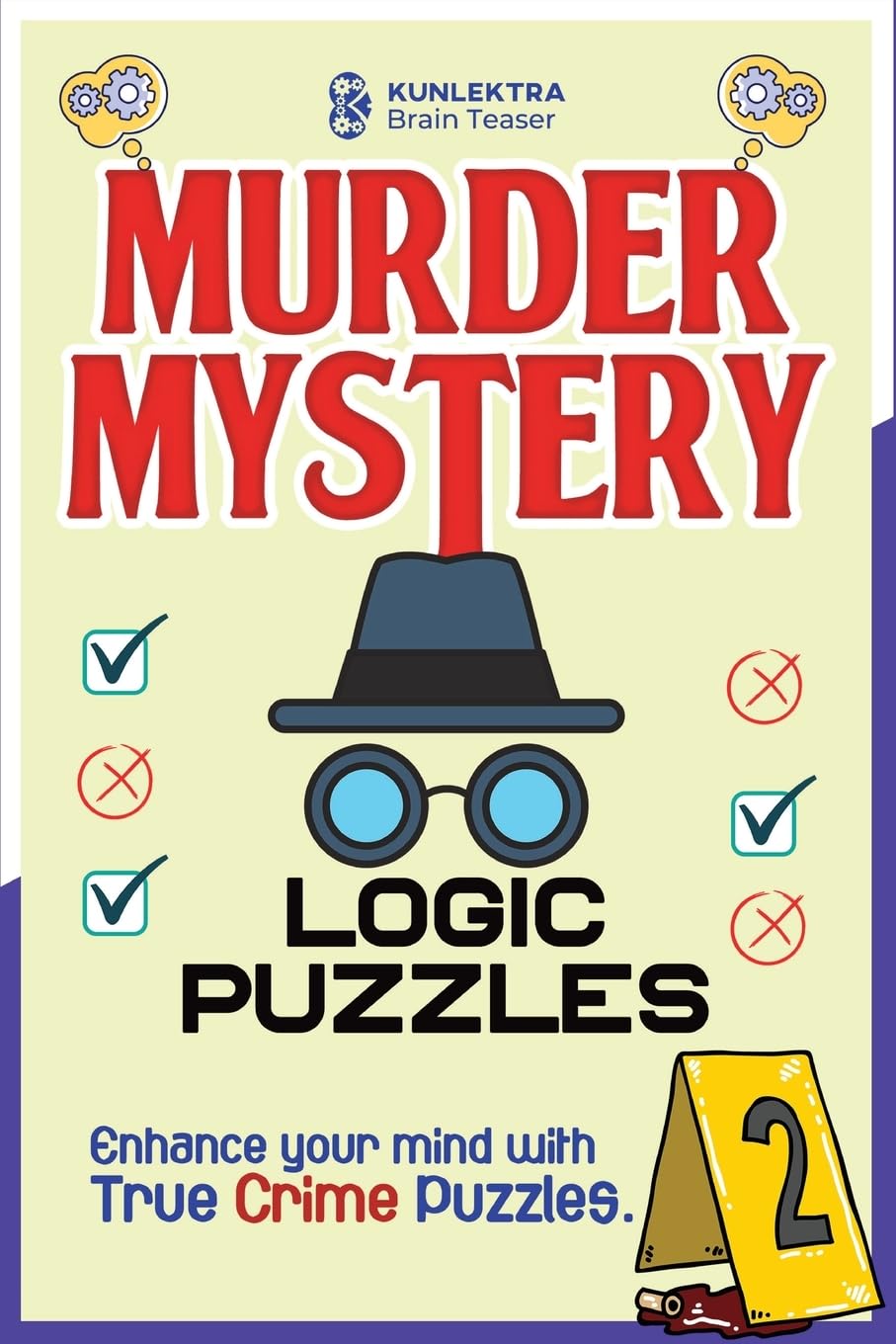 Kunlektra Murder Mystery Logic Puzzles: Enhance Your Mind with True ...