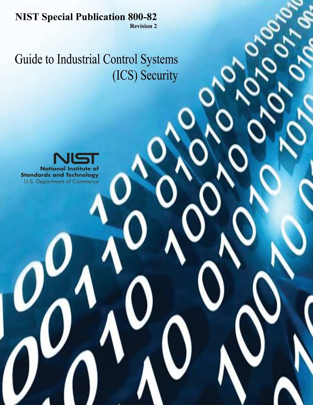 Guide to Industrial Control Systems (ICS) Security: Commerce, U.S ...