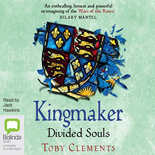 Divided Souls: Kingmaker, Book 3 (Audio Download): Toby Clements, Jack ...