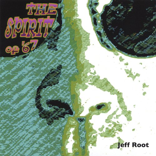 Amazon MusicでJeff RootのThe Spirit Of '67を再生する