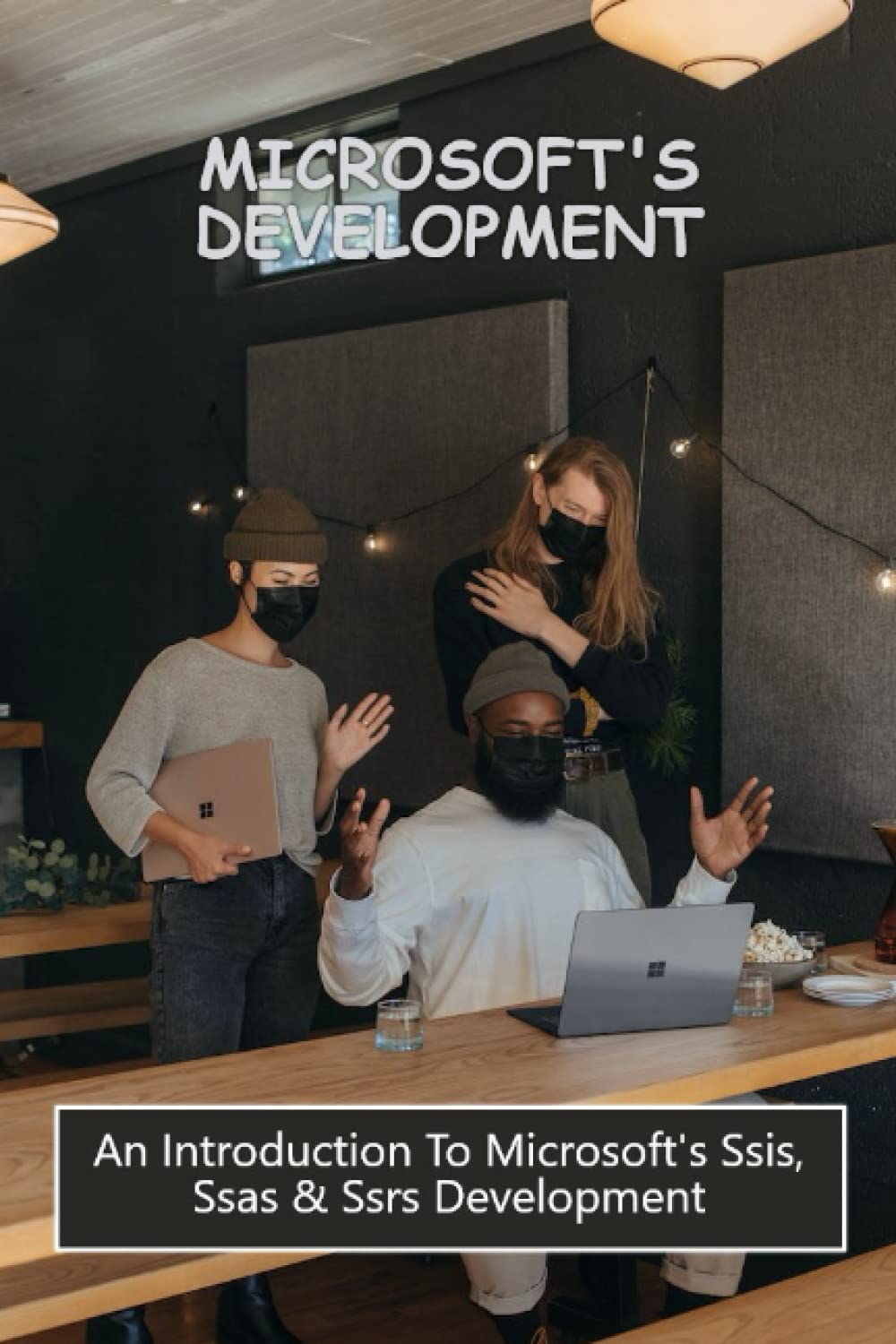 Amazon.com: Microsoft'S Development: An Introduction To Microsoft'S ...
