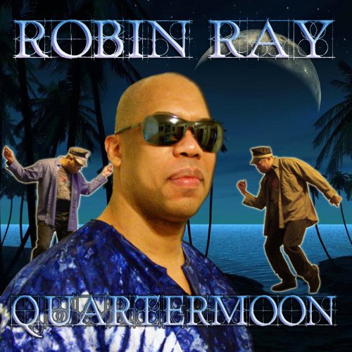 Play Quartermoon by Robin Ray on Amazon Music