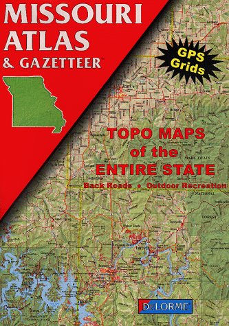 Missouri Atlas & Gazetteer: Delorme Mapping Company: 9780899332246 ...