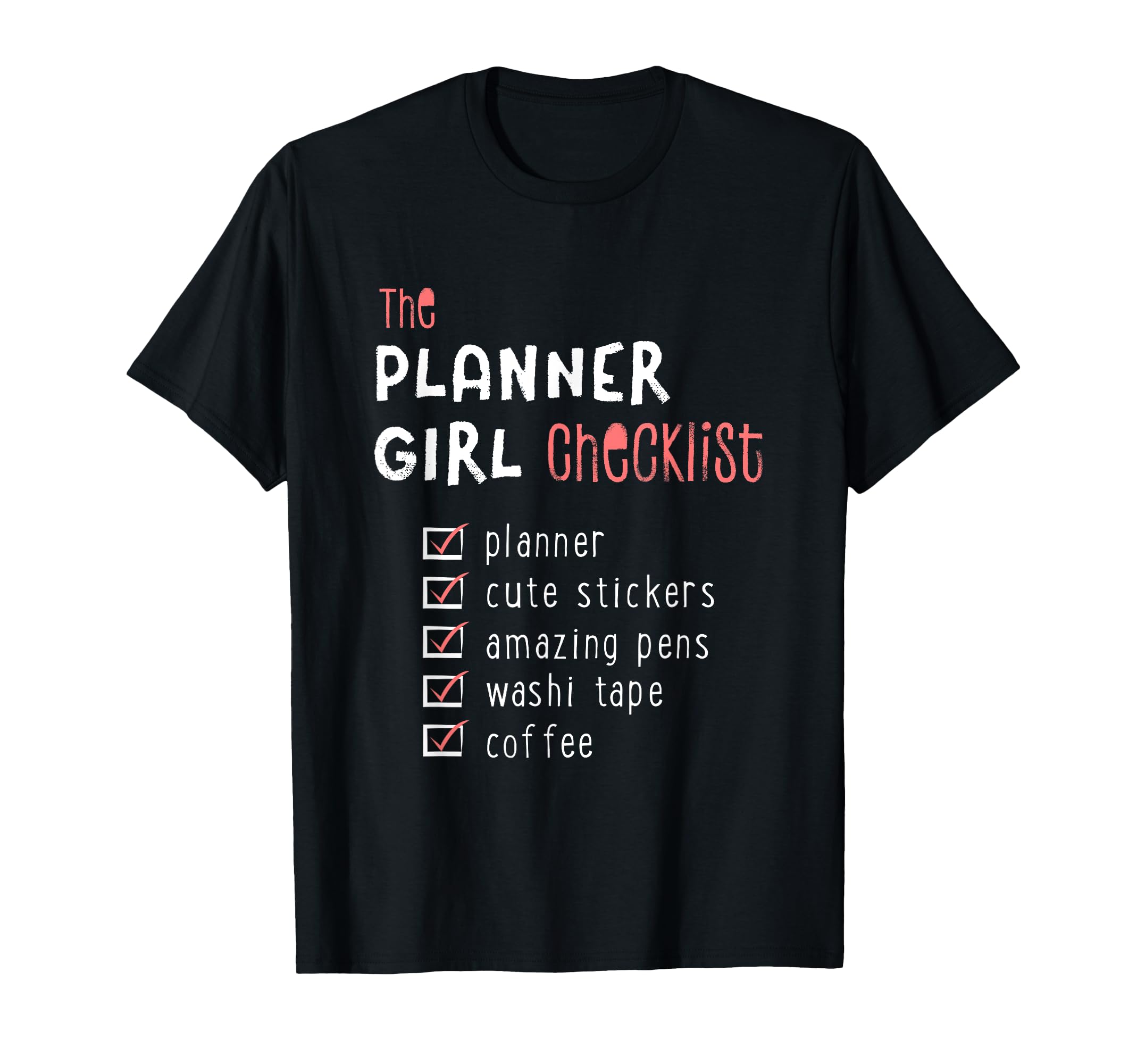 Amazon.com: Planner Girl Checklist Shirt Pens Stickers Washi COFFEE T ...