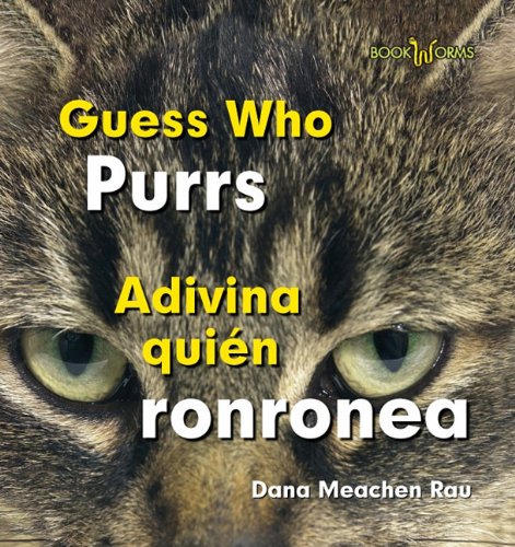 Amazon.com: Guess Who Purrs / Adivina Quien Ronronea (Bookworms: Guess ...