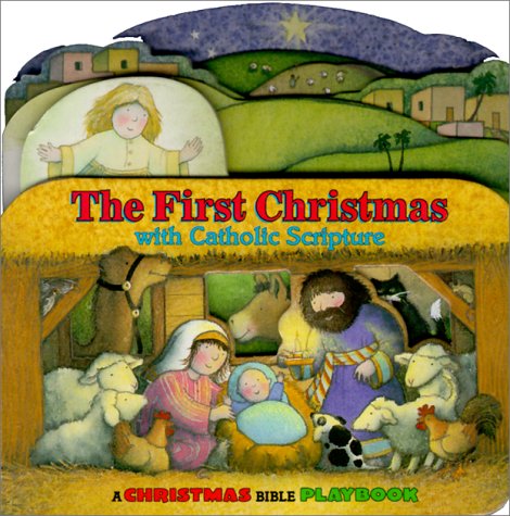 The First Christmas: With Catholic Scripture (Little Bible Playbooks ...