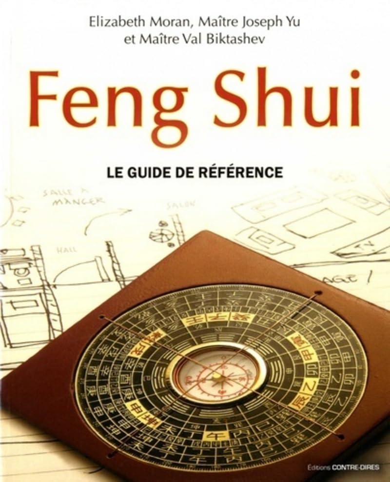 Amazon.com: Feng Shui - Le guide de référence: 9782849334065: Biktashev ...