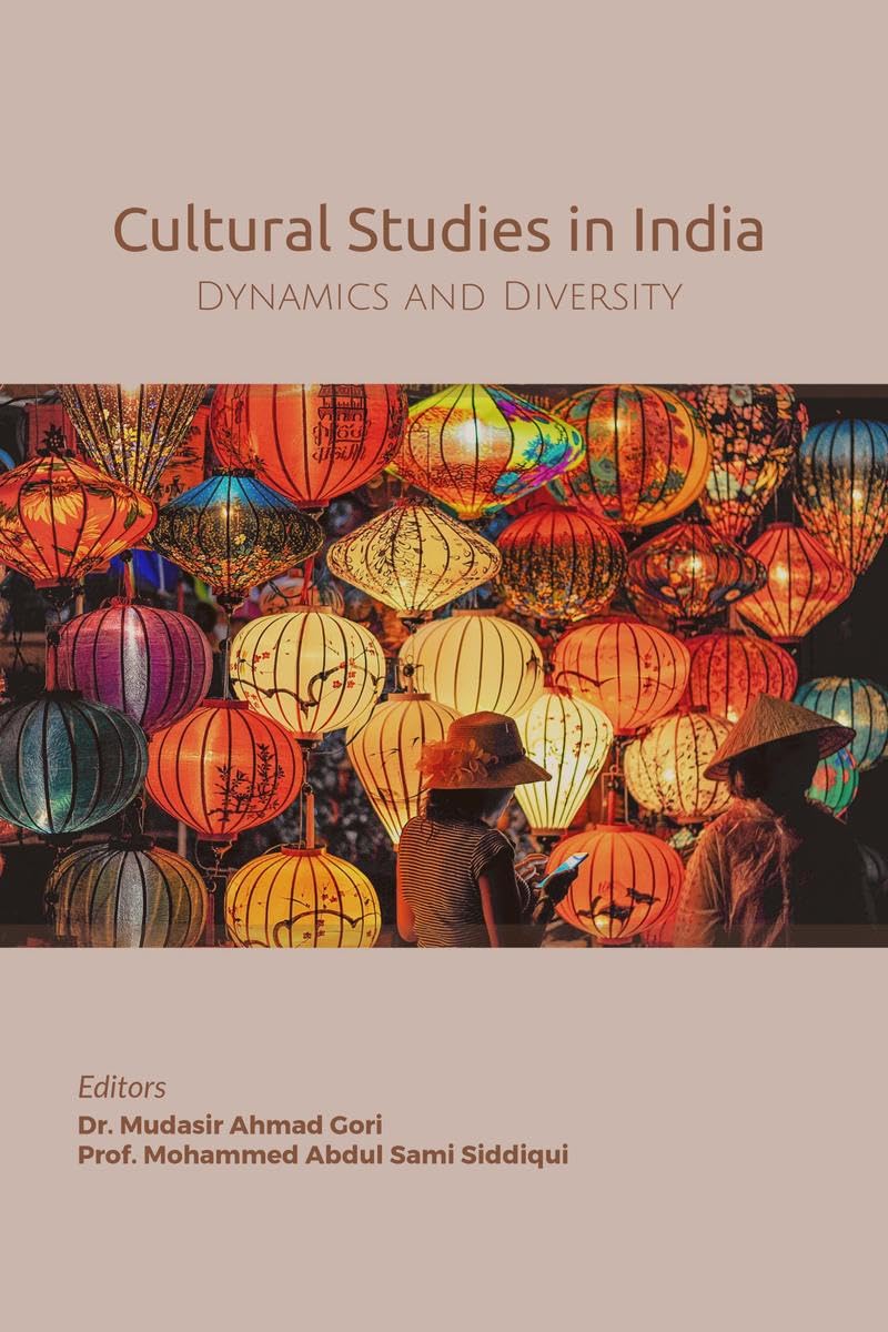 Buy Cultural Studies in India : Diversity and Dynamics Book Online at Low Prices in India ...