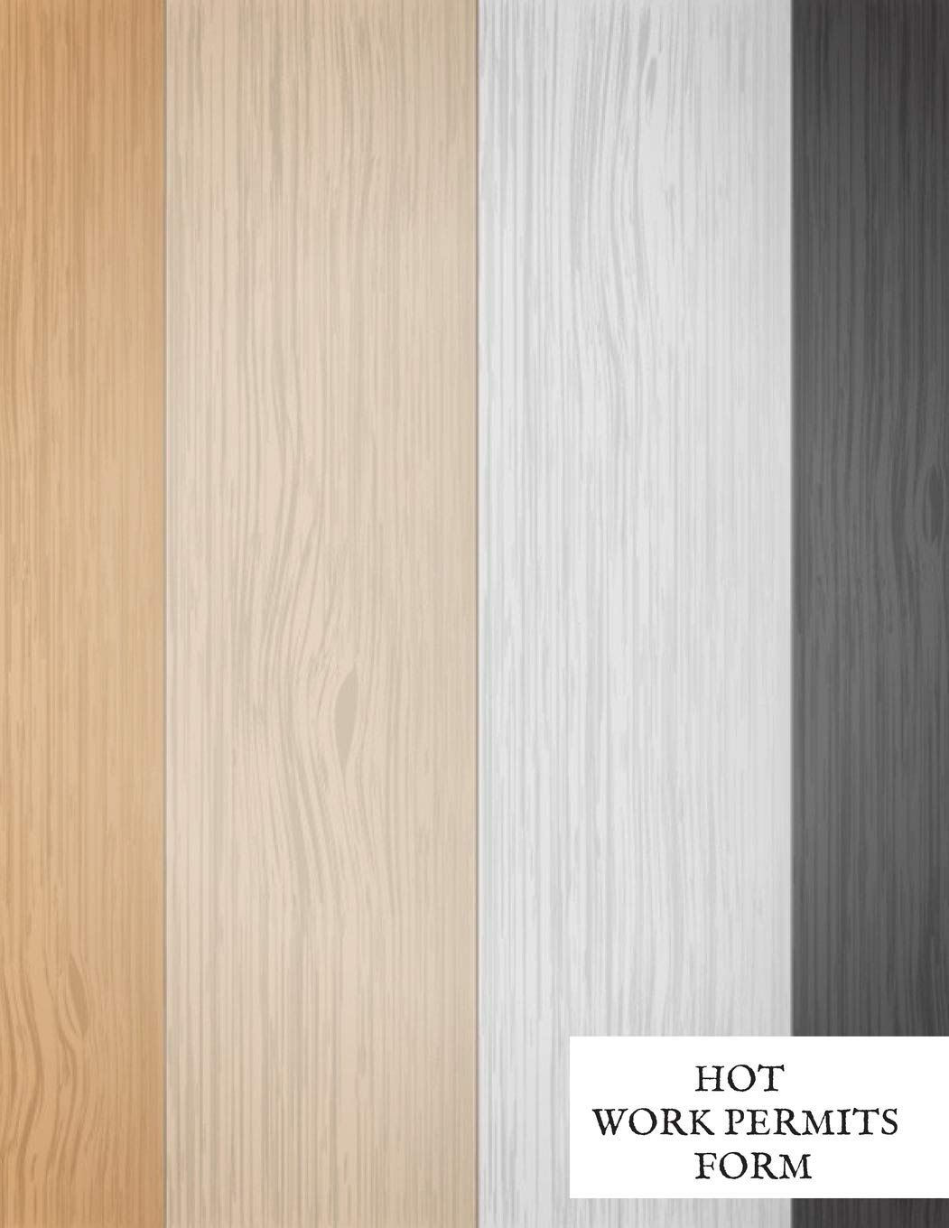 Buy Hot Work Permits Form: Permit Log Book - Safety Inspection Record ...