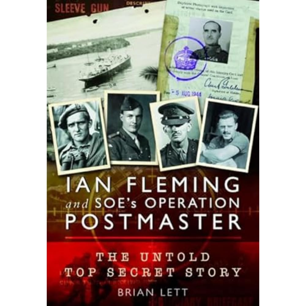 Snapklik.com : Ian Fleming And SOEs Operation POSTMASTER: The Untold ...