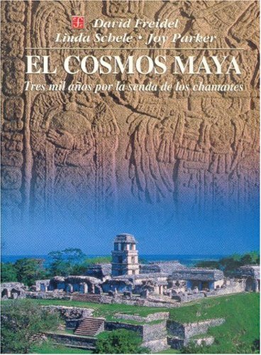 Amazon | El cosmos maya / The Maya Cosmos: Tres Mil Anos Por La Senda ...