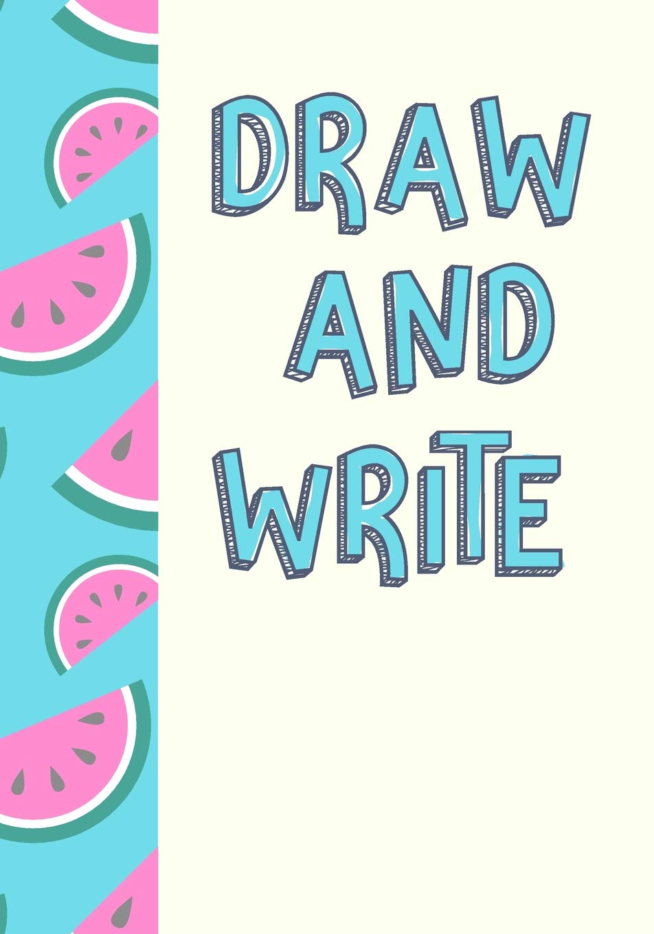 Draw and Write: Large Primary Composition Book in Blue for Handwriting ...