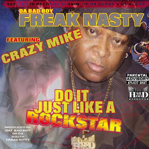 Amazon.com: Party Like A Rockstar [Explicit] : Freak Nasty: Digital Music