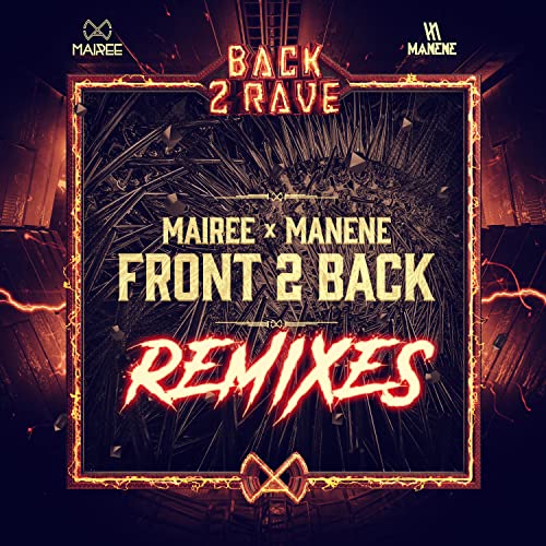 Écouter Front 2 Back (Michael Raywen Remix) par Mairee & Manene feat ...