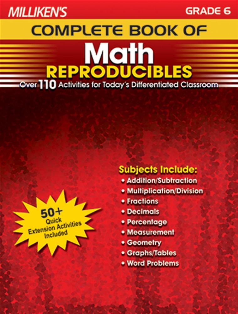 Milliken's Complete Book of Math Reproducibles - Grade 6: Sara Inskeep ...
