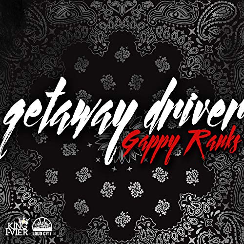 Play Getaway Driver by Gappy Ranks on Amazon Music
