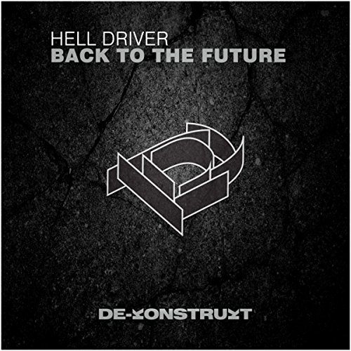 Back To The Future by Hell Driver on Amazon Music - Amazon.co.uk