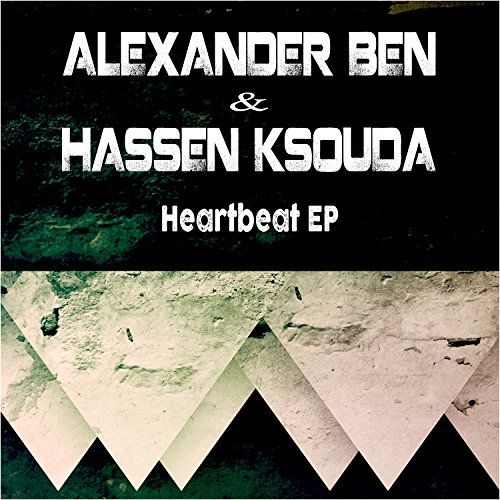 Amazon.com: Heartbeat EP : Alexander Ben & Hassen Ksouda: Digital Music