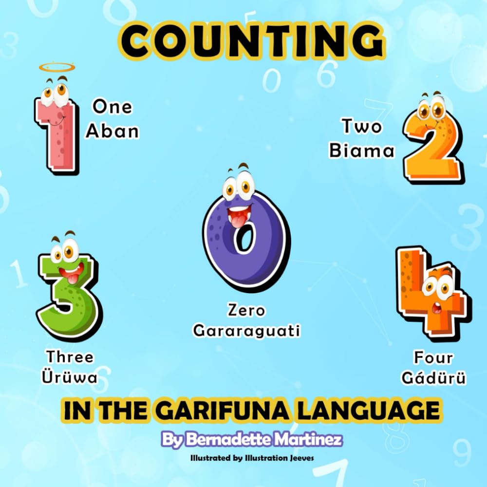 Amazon.com: Counting in the Garifuna Language ( Garifuna-Spanish) 1st ...