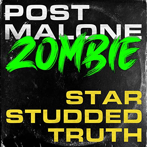 Amazon.com: Star Studded Truth : Post Malone Zombie: Digital Music