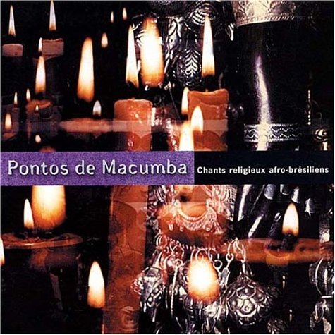 Pontos De Macumba: Afro-Brazilian Religious Songs - Amazon.com Music