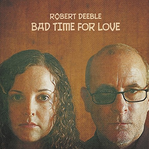 Bad Time for Love by Robert Deeble on Amazon Music - Amazon.co.uk